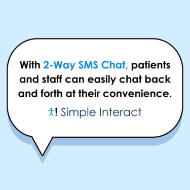 2-Way SMS Chat - Upgrade Patient and Staff Communication