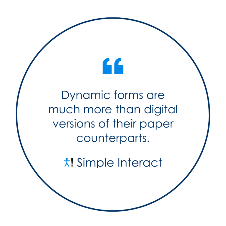 Why You Need Dynamic Forms in Your Medical Practice | Simple Interact